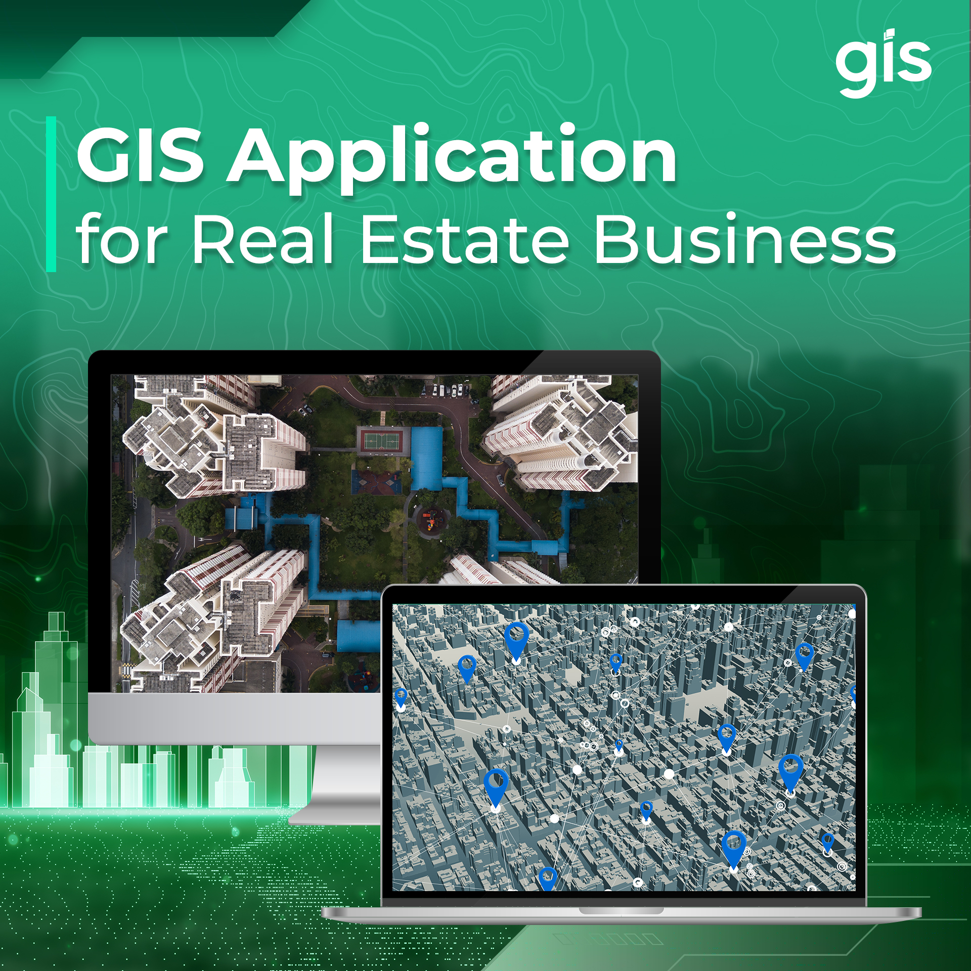 GIS Application วิเคราะห์หาทำเลศักยภาพ หัวใจของธุรกิจอสังหาริมทรัพย์